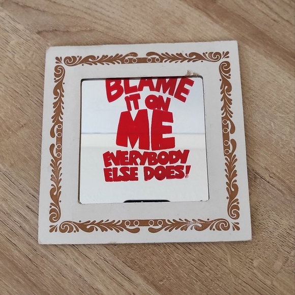Vintage | Wall Decor | Vintage Blame It On Me Everybody Else Does ...